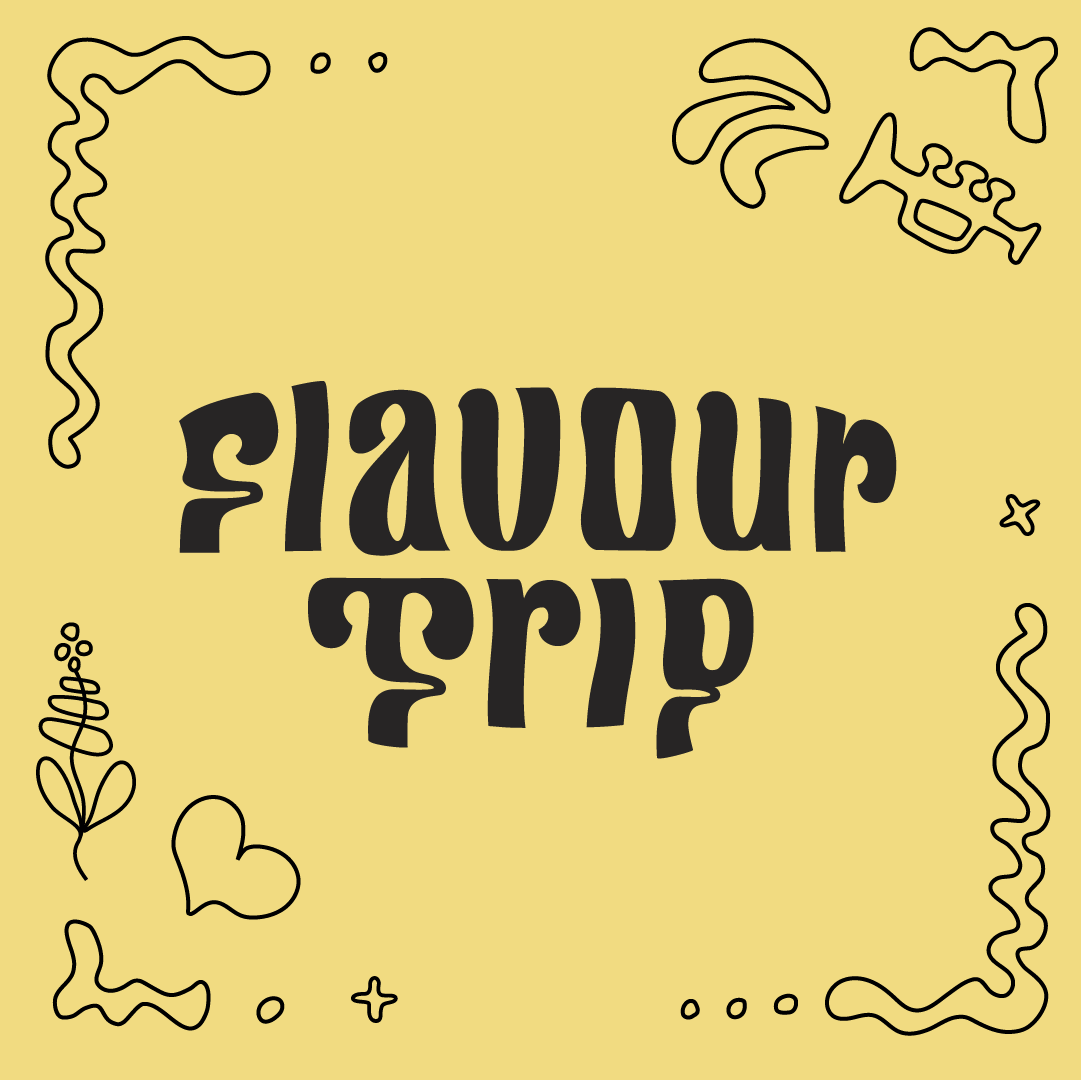 LET'S GO ON A FLAVOUR TRIP! – Flavour Trip
